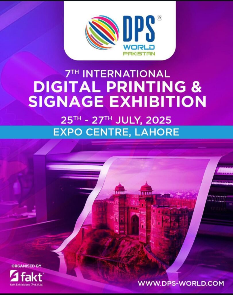 DPS World Pakistan 2025 to Bring Global Printing and Signage ...
